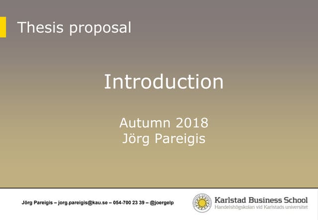 Introduction Thesis Proposal Autumn 2018 Ppt