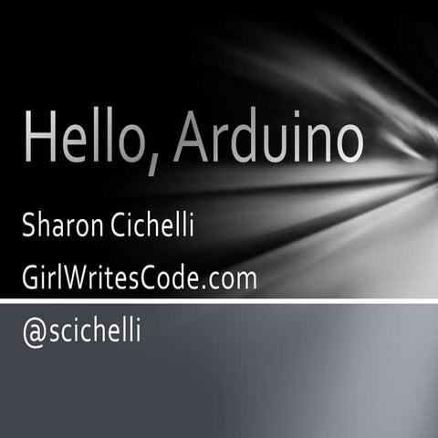 Hello Arduino Nerd Nite Austin Ppt 8478
