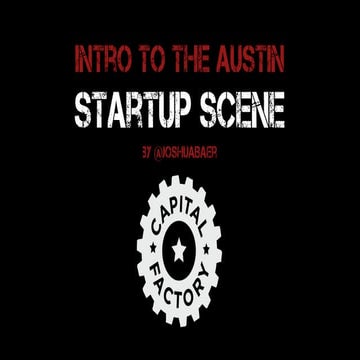Intro to the Austin Startup Scene | PDF