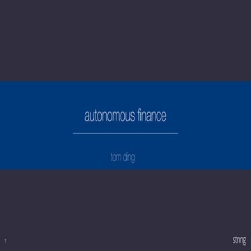 Autonomous Finance @Stanford | PDF | Business Banking & Finance | Business