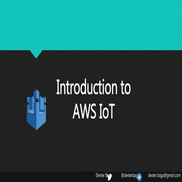 Introduction To AWS IoT | PPT