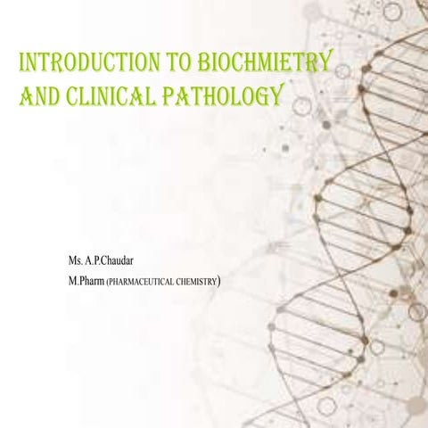 Introduction to Biochemistry and Clinical Pathology | PDF
