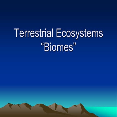 Intro to biomes | PPT