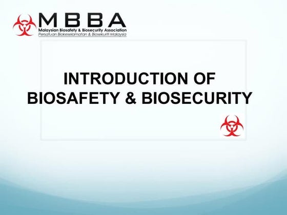 OVERVIEW OF BIOSAFETY & BIOSECURITY.pptx