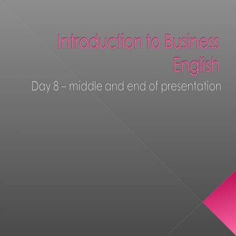 Introduction to Business English - Day 8 | PPT