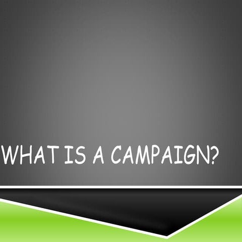 Intro to campaigns | PPT
