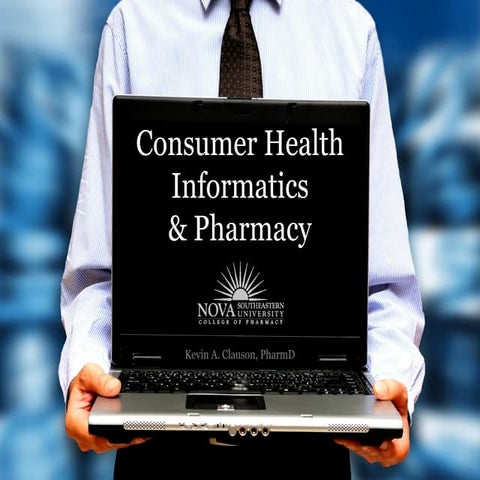 Consumer Health Informatics & Pharmacy | PDF