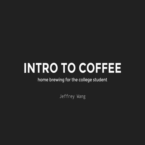 Coffee - Basic Introduction | PDF