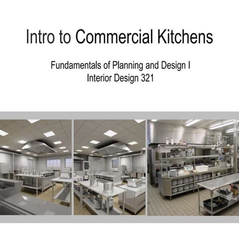 Intro to commercial kitchen design | PPTX