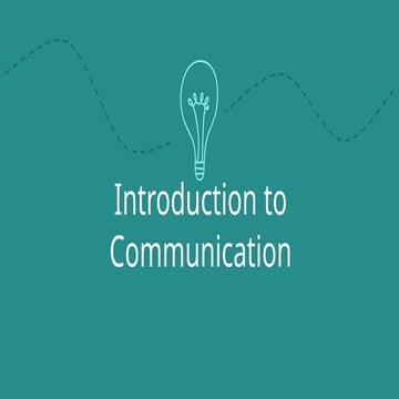 INTRODUCTION TO COMMUNICATION TOPIC 1 (PurComm) | PPTX