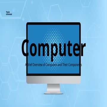 An Introduction to Computer Basics & Concepts | PPTX