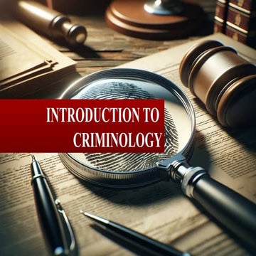 Introduction to Criminology lecture..... | PPTX