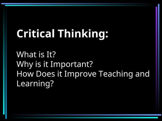 intro to Critical Thinking.ppt