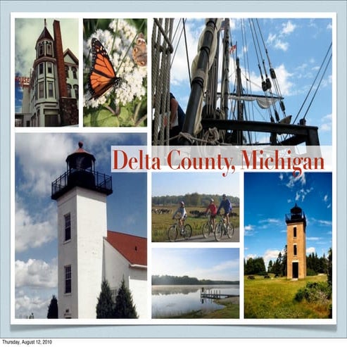 Intro to Delta County, MI | PPT