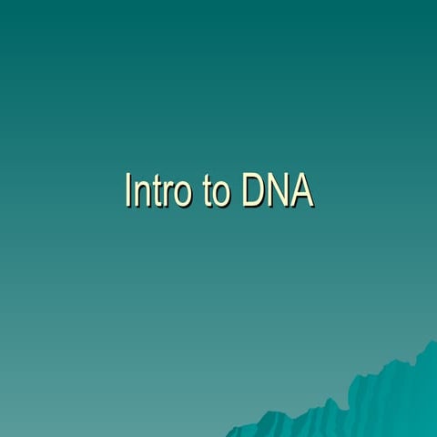 Intro to dna | PPT