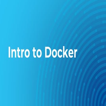 Introduction to Docker | PPT