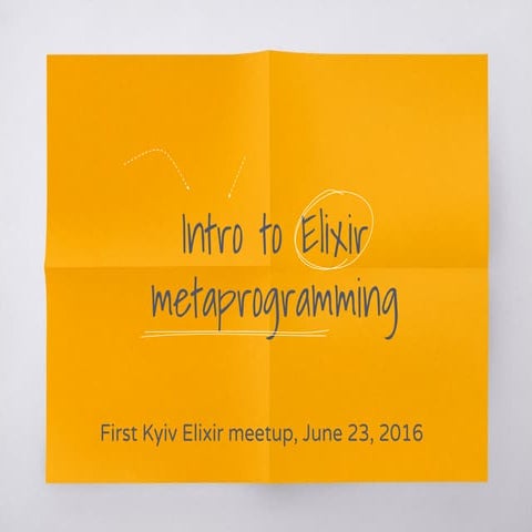 Intro To Elixir Metaprogramming Ppt 0947