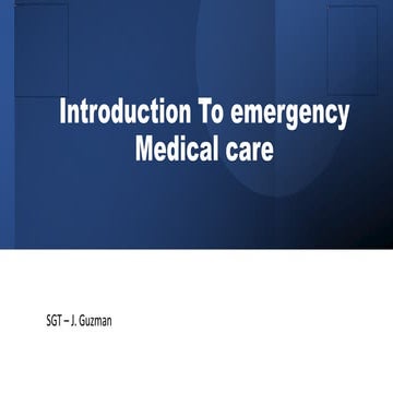 Introd to Emergency Medical Care123.pptx