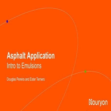 Asphalt school 2019. Introduction to asphalt emulsions. Asphalt ...