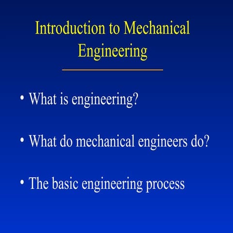 Introduction to mechanical engineering | PPTX