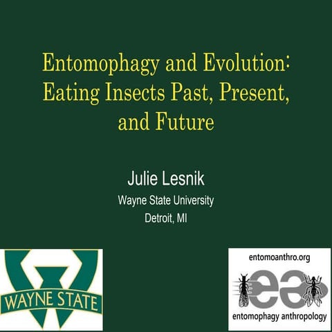 Intro to entomophagy and human evolution | PPTX