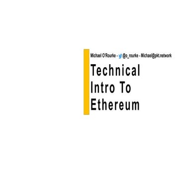 Technical Intro to Ethereum | PPT