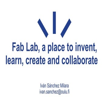 Intro to Fab Lab Oulu | PPTX