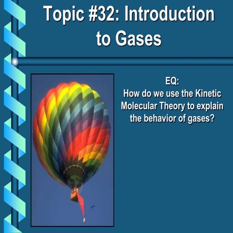 Intro to Gases and Gas Laws.ppt
