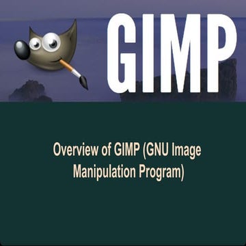 Intro_to_GIMP (An overview of GIMP) (GNU | PPT