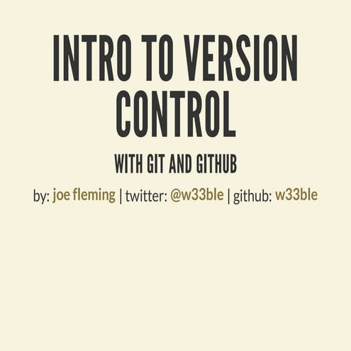 Intro To Version Control With Git And Github Ppt Free Download