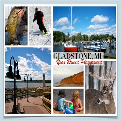 Intro to Gladstone, MI 2010 | PPT