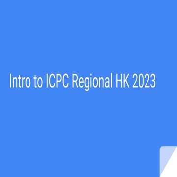 Intro to ICPC Regional HK 2023.pdfjjjjjj | PPT