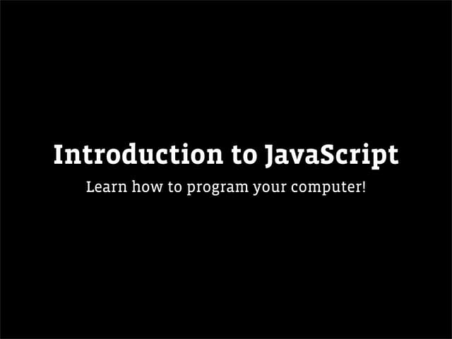 Intro To Javascript | Ppt