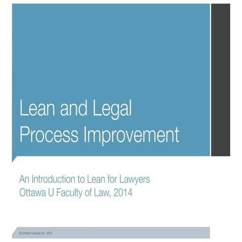 An Introduction to Lean and Legal Process Improvement, University of ...