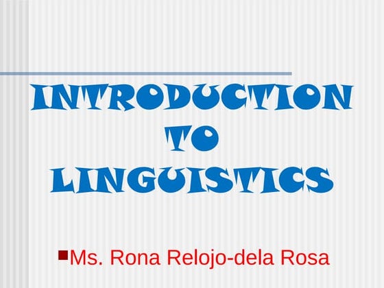 Introduction to Linguistics(Lesson 1).pptx