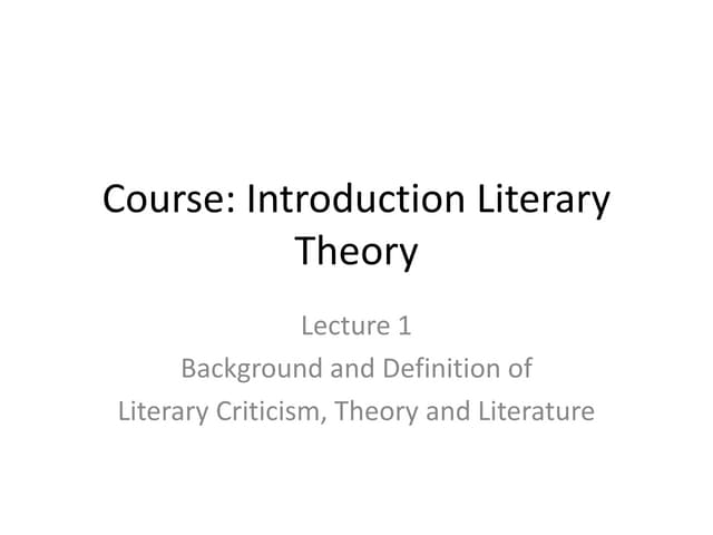 Unit 1 introduction to Literary Theory & Criticism | PDF
