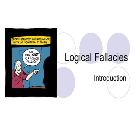 Intro to Logical Fallacy English 10 .ppt
