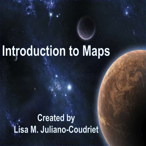 Elementary Education: Introduction to Maps | PPTX