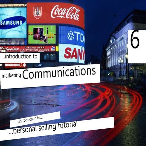 Intro to Marketing Communications Tutorial 6 | PPTX