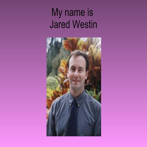 Jared | PPT