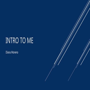 Intro to me | PPTX