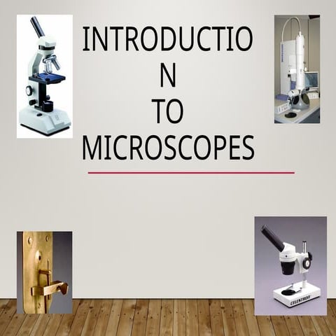 Intro to Microscopes.pptIntro to Microscopes.ppt