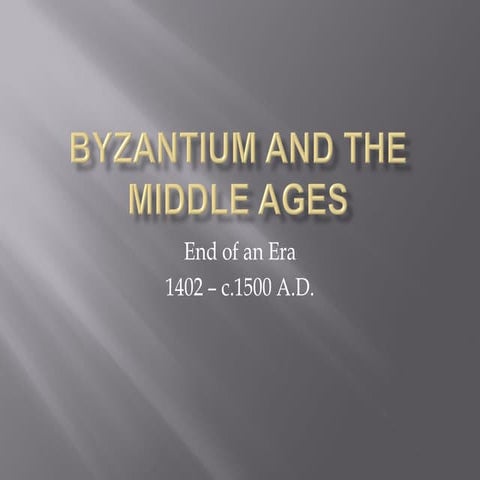 Byzantium And The Middle Ages Part 12 | PDF