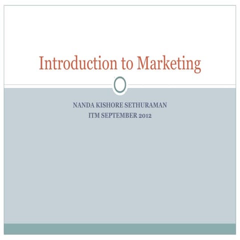 Introduction to Marketing Session 1 | PPT