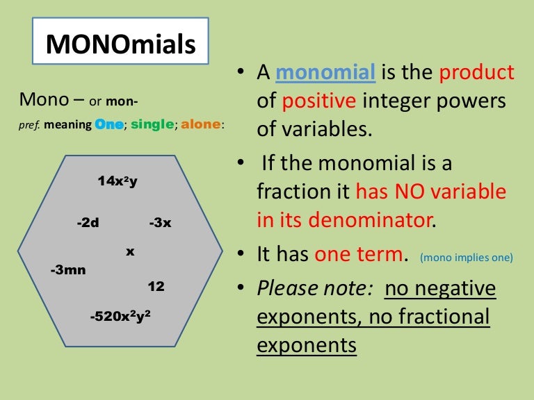 Intro to monomials
