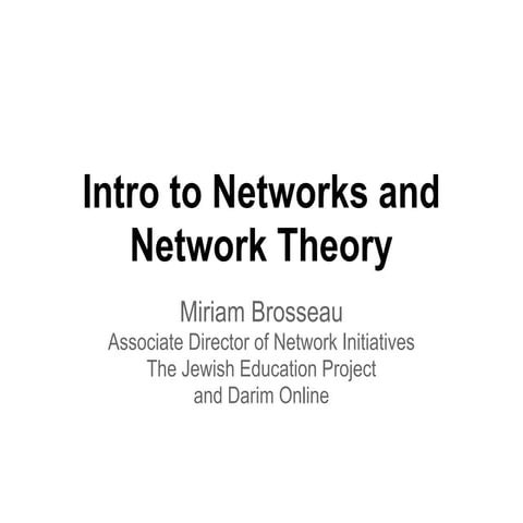 Intro to Networks and Network Theory | PPT