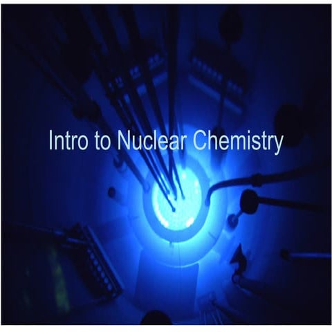 Intro to nuclear chemistry | PPT
