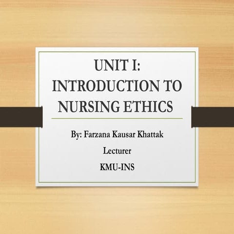 INTRO TO NURSING ETHICS.pptbsn bs nursing seme | PPT