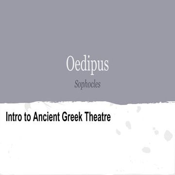 Intro to Oedipus | PPT
