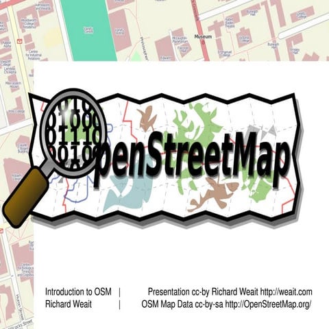 Introduction To OpenStreetMap Fosscon2010 | ODP